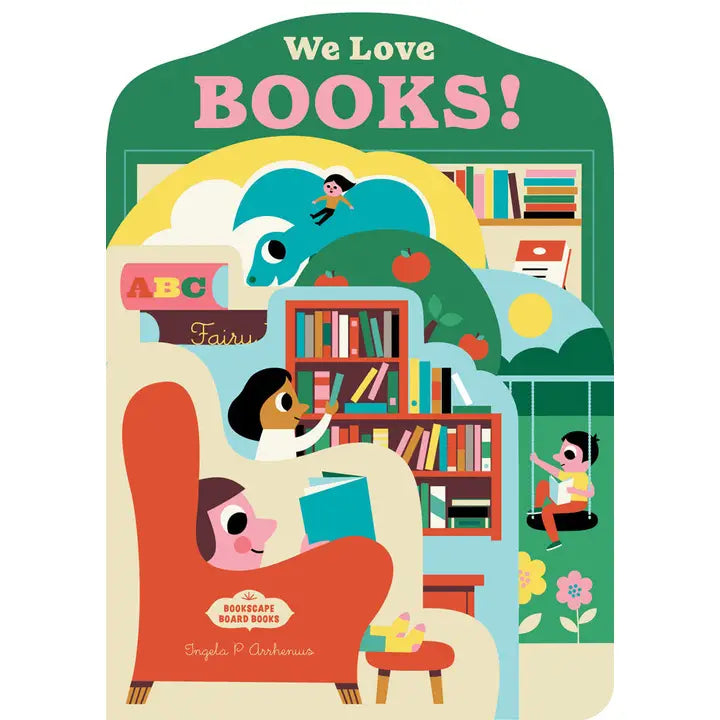 Bookscape Board Books We Love Books! – Cub Shrub