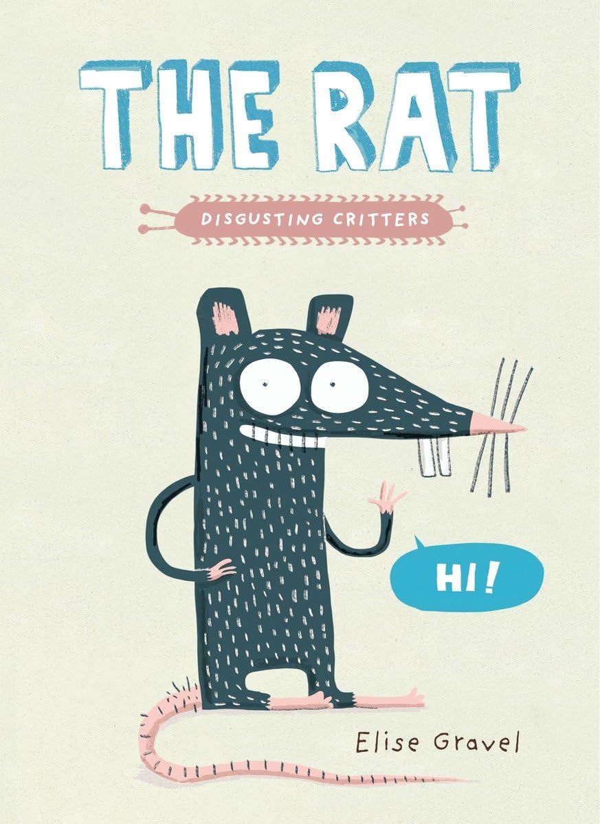 Disgusting Critters: The Rat – Cub Shrub